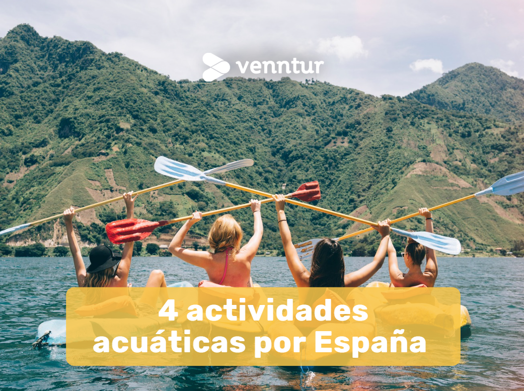 Actividades acuáticas en España: disfruta del mar y la aventura. - Venntur | The Outdoor ...